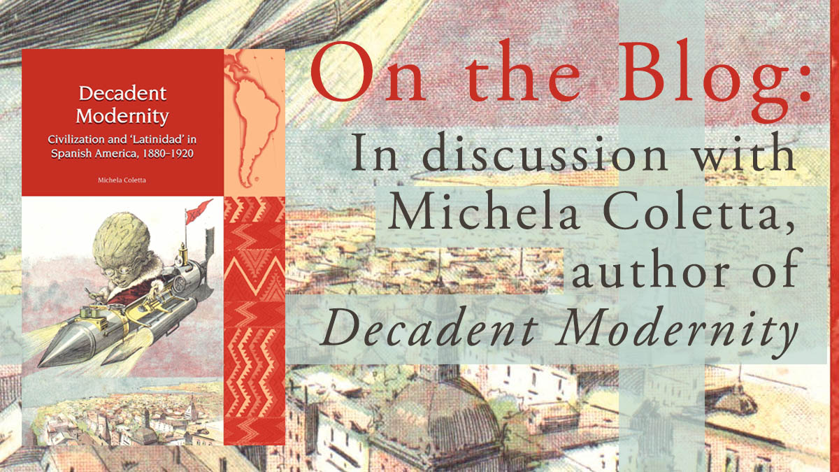 The Bright Side of Modernity | Liverpool University Press Blog