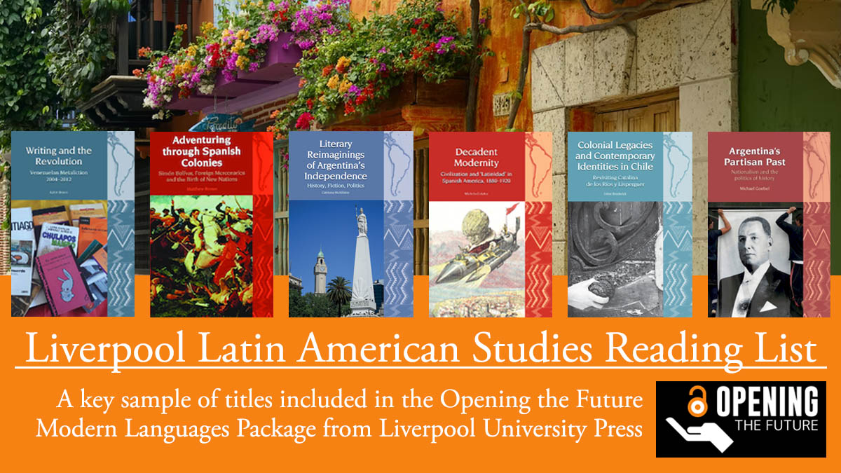 Liverpool Latin American Studies Reading List | Liverpool University ...