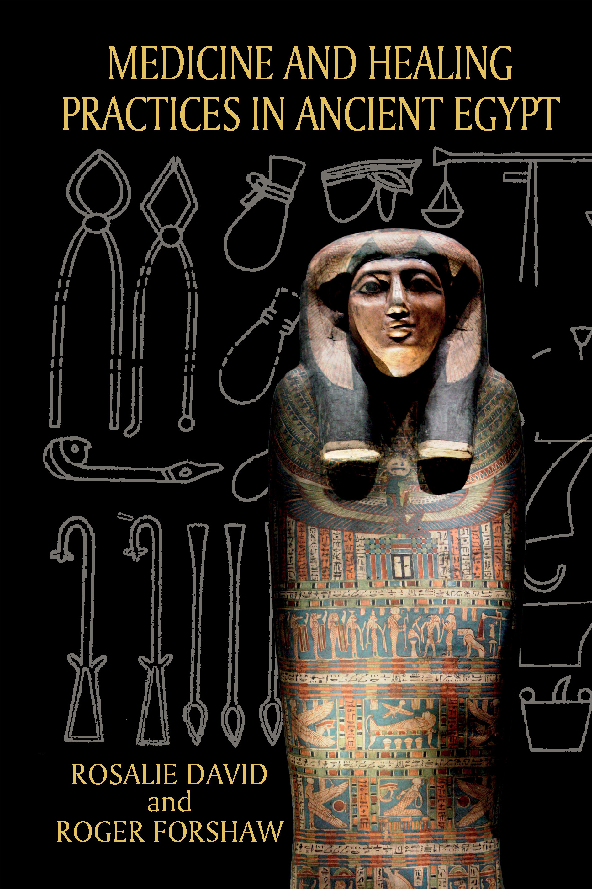 Medicine and Healing Practices in Ancient Egypt | Liverpool University ...