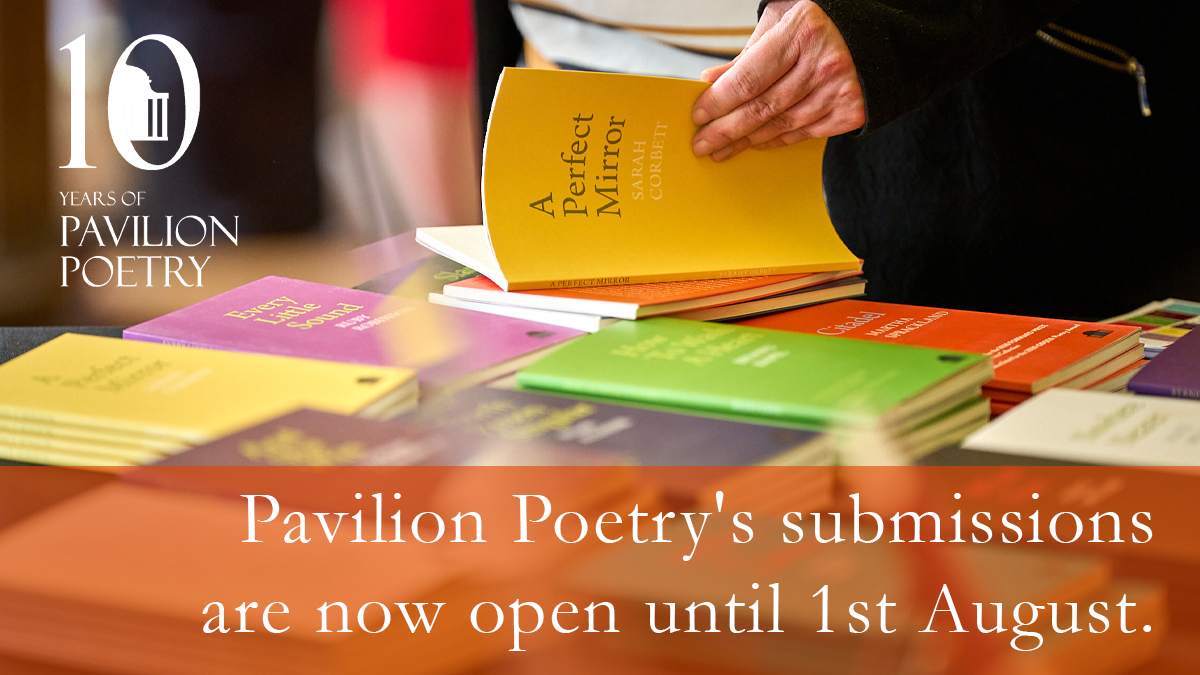 Pavilion Poetry opens submissions until 1st August 2024 | Liverpool ...